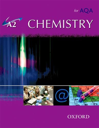 A2 Chemistry for AQA Student Book: Amazon.co.uk: Nigel Saunders, Angela ...