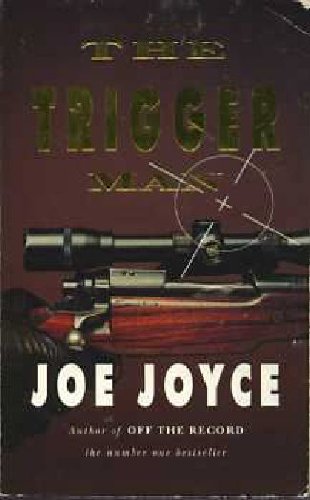 The Trigger Man: Joyce, Joe: 9780749305581: Amazon.com: Books