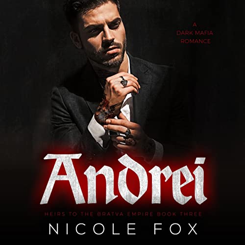 Amazon.com: Andrei: Heirs to the Bratva Empire, Book 3 (Audible Audio ...