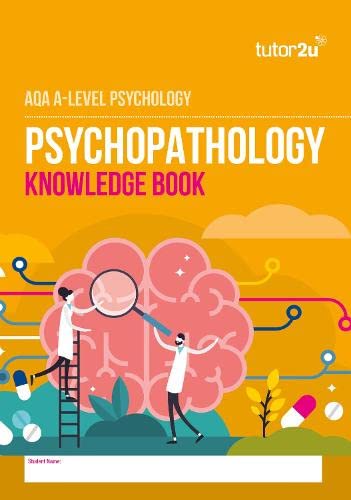 AQA A Level Psychology Psychopathology Knowledge Book: Amazon.co.uk ...