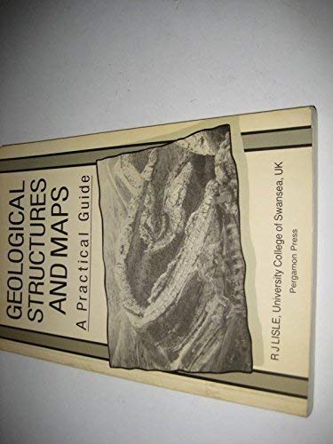 Geological Structures & Maps: A Practical Guide: Lisle, R. J ...