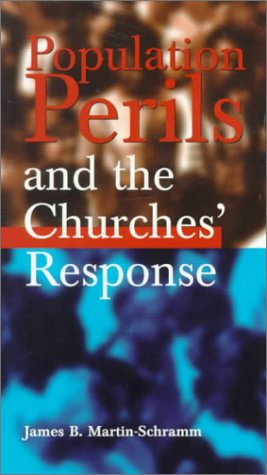 Population Perils and the Churches' Response (Risk Book Series): Martin ...