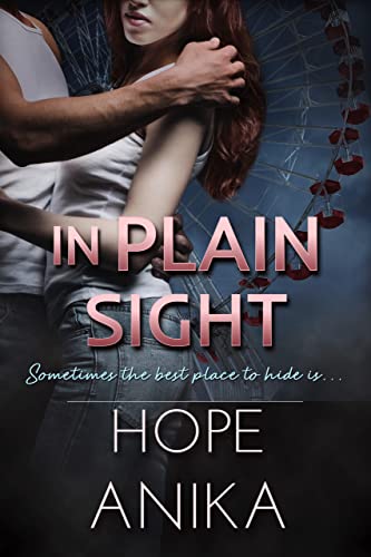 In Plain Sight: A Romantic Thriller (English Edition) eBook : Anika ...