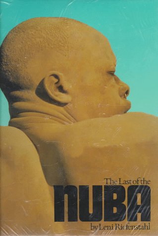 The Last of the Nuba: Riefenstahl, Leni: 9780312136420: Amazon.com: Books