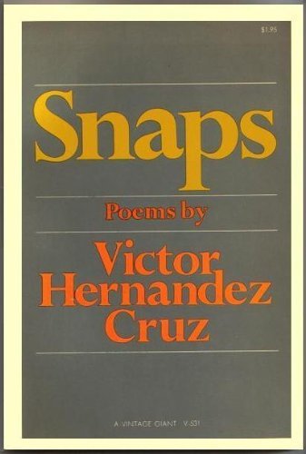 Snaps: Poems by Victor Hernandez Cruz: Víctor Hernández Cruz: Amazon ...