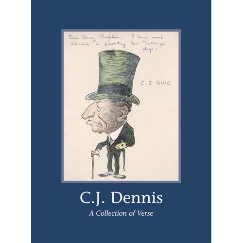 C.J. Dennis: A Collection of Verse: C. J. Dennis: 9780642276186: Amazon ...