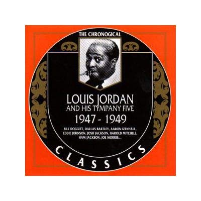 1947-1949: Louis Jordan & the Tympany Five, Louis Jordan, Louis Jordan ...