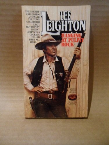 Hanging at Pulpit Rock: Leighton, Lee: 9780345288530: Amazon.com: Books