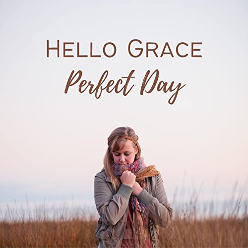 Amazon MusicでHello GraceのPerfect Dayを再生する