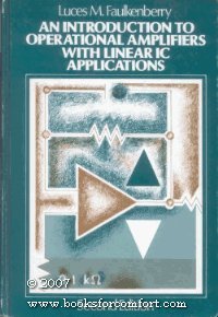 An Introduction to Operational Amplifiers, with Linear IC Applications ...