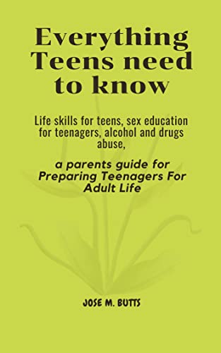 Amazon.com: Everything Teens need to know: life skills for teens, sex ...