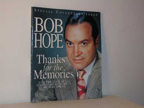 Bob Hope:thanks for the Memories, a Celebration of His Legendary 80 ...