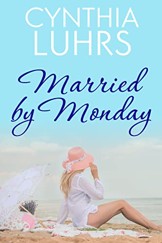 Amazon.com: Married by Monday (Magnolia Beach Book 2) eBook : Luhrs ...