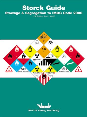 Storck Guide - Stowage and Segregation : Amazon.de: Bücher