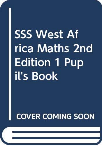 Sss Maths 1 PB West Africa 2nd EDN: Soloman, Buckwell: 9789988041564 ...