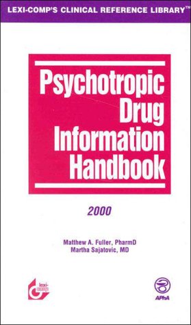 Amazon.com: Psychotropic Drug Information Handbook, 2000: 9780916589943 ...