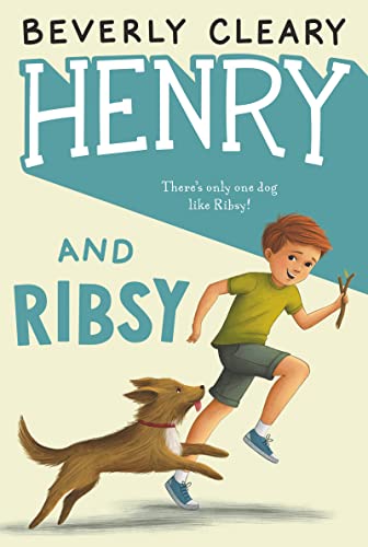 Henry and Ribsy (Henry Huggins series Book 3) (English Edition) eBook ...