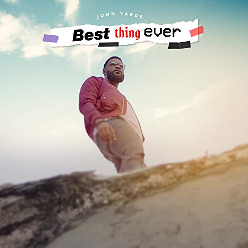 Best Thing Ever by John Yarde on Amazon Music - Amazon.com