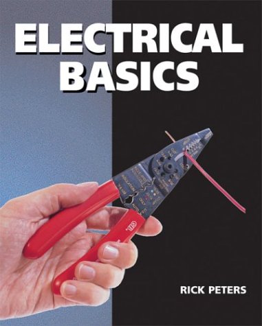 Amazon | Electric Basics (Basics Series) | Peters, Rick | Electrical