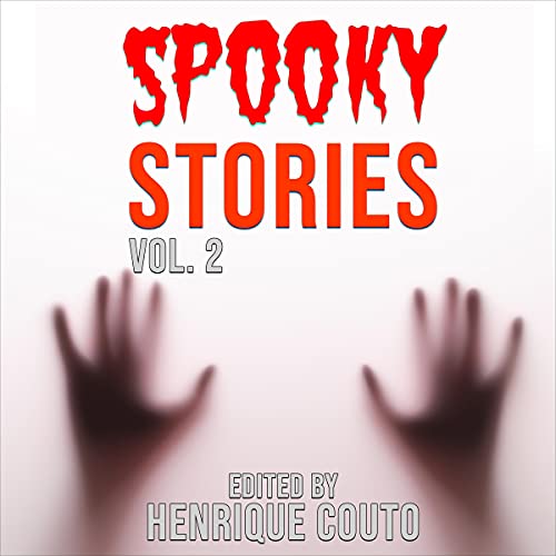 Amazon.com: Spooky Stories, Vol. 2: More Evil Beings, Ghosts, Ghouls ...