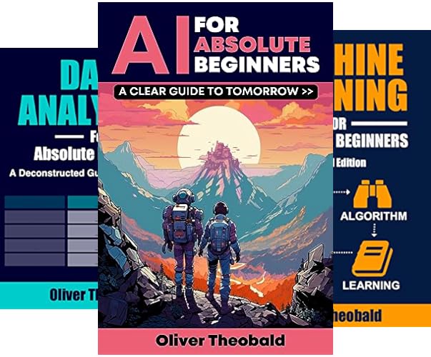 Machine Learning For Absolute Beginners: A Plain English Introduction ...