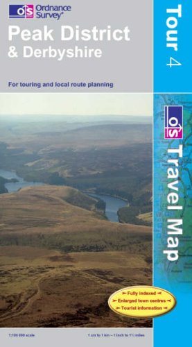 Peak District and Derbyshire: Sheet 4 (OS Travel Map - Tour and Tourist ...