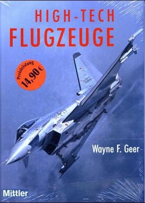 Amazon.co.jp: High- Tech - Flugzeuge : Geer, Wayne F.: 本