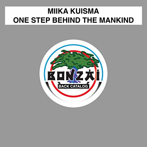Amazon.com: One Step Behind The Mankind : Miika Kuisma: Digital Music