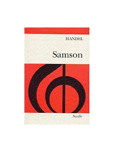 Handel: Samson. Partitions pour SATB, Accompagnement Piano ...
