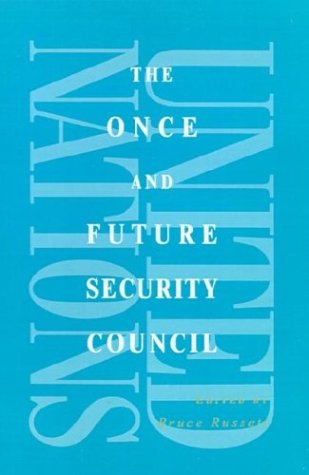 The Once and Future... by Soo Yeon Kim Bruce Russett,Ian Hurd