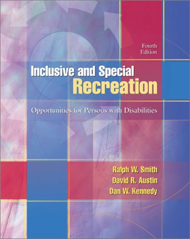 Inclusive And Special Recreation: Opportunities For Persons With ...