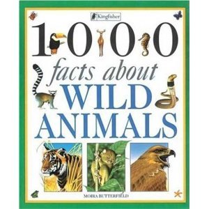1000 Facts About Wild Animals: Butterfield, Moira: 9780590486392 ...