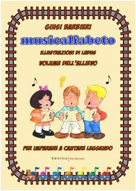 Musicalfabeto. Per la Scuola elementare (venduto direttamente dall ...