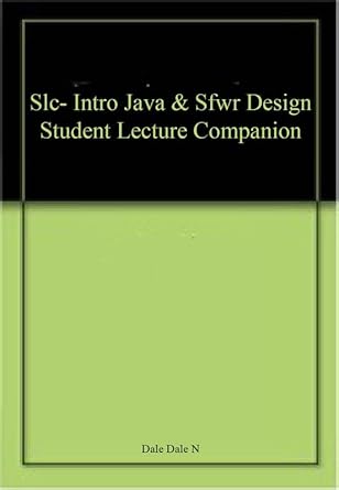 Slc- Intro Java & Sfwr Design Student Lecture Companion : Dale: Amazon ...