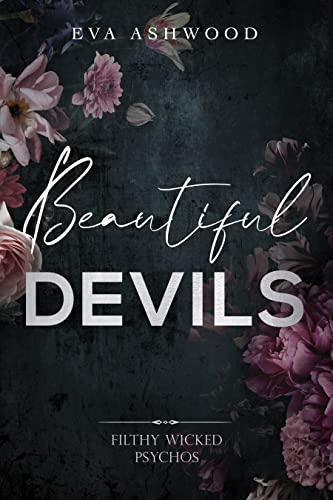 Beautiful Devils (Filthy Wicked Psychos Book 2) (English Edition) eBook ...