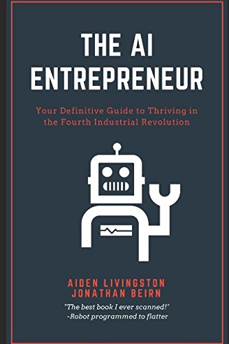 Amazon.com: The AI Entrepreneur: Your Definitive Guide to Thriving in ...