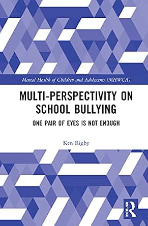 Amazon.com: Multiperspectivity on School Bullying (The Mental Health ...