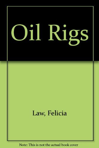 Oil Rigs ( Dandelions Series ): Law, Felicia: 9780006511809: Amazon.com ...
