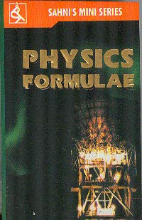 Mini Physics Formulae : Sahni: Amazon.in: Books