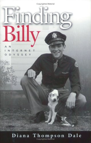 Amazon.com: Finding Billy: An Internet Odyssey: 9780974159638: Dale ...