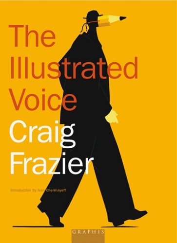ILLUSTRATED VOICE: Frazier, Craig: 9781932026085: Amazon.com: Books