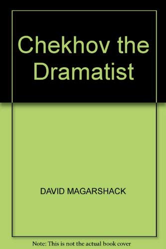 Chekhov the Dramatist: David Magarshack: 9780413464903: Amazon.com: Books