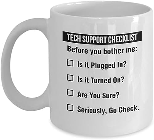 Amazon.com: Funny Tech Support Checklist Helpdesk Hotline Coffee & Tea Gift Mug, Gifts for Men ...