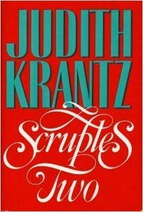 Scruples Two: Krantz, Judith: 9780517166000: Amazon.com: Books