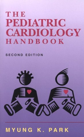 The Pediatric Cardiology Handbook: 9780815190059: Medicine & Health ...