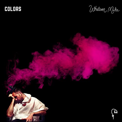 Amazon Musicでwhatever mikeのColorsを再生する