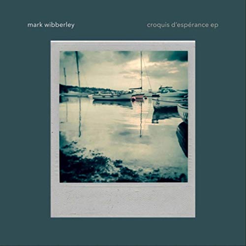 Amazon MusicでMark WibberleyのCroquis D'espéranceを再生する
