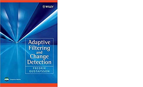 ADAPTIVE FILTERING AND CHANGE DETECTION : Amazon.in: Books