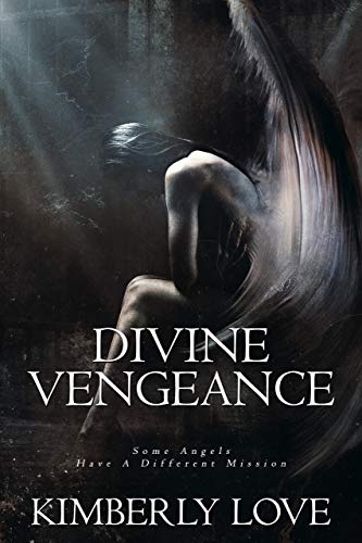 Divine Vengeance (Dew of God Book 1) eBook : Love, Kimberly: Amazon.in ...