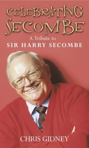 Celebrating Secombe: Gidney, Chris: 9780007107780: Amazon.com: Books